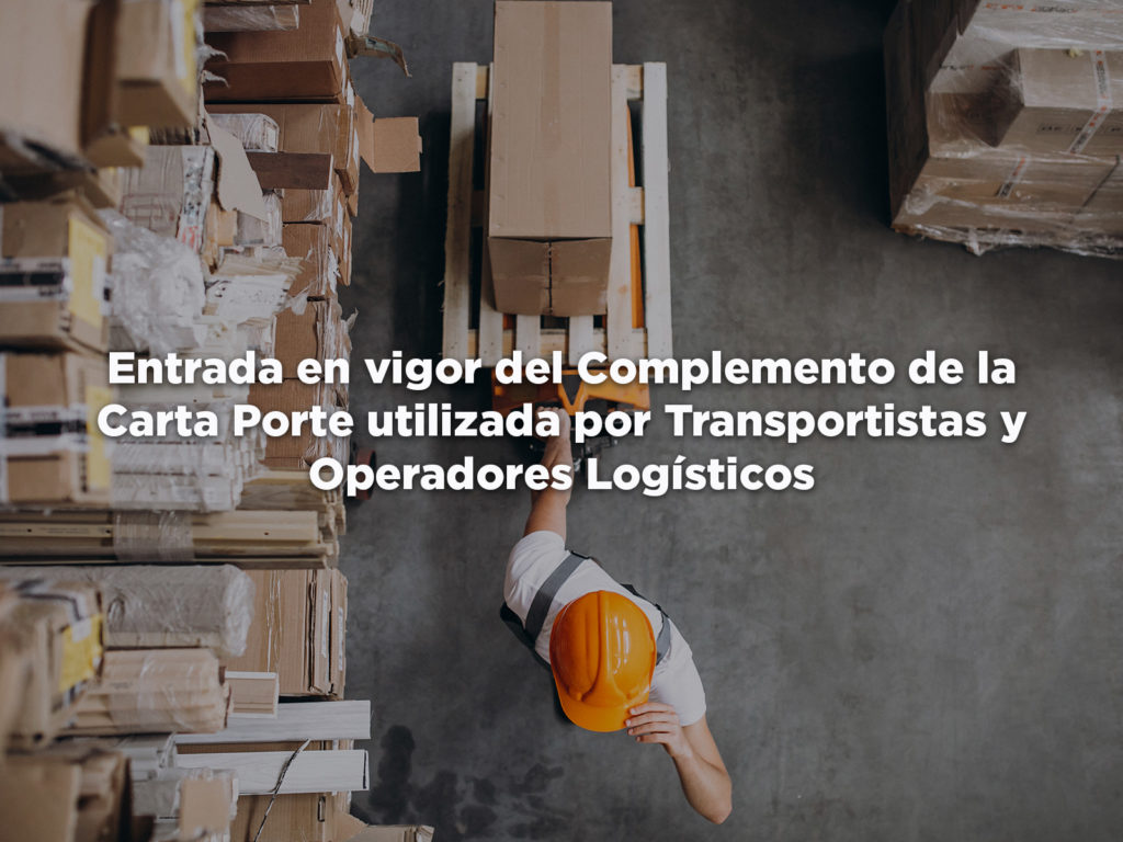 Carta Porte – Boletines Dependencias