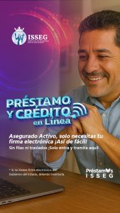 ISSEG lanza Préstamos en Línea para sus Asegurados Activos – Boletines ...